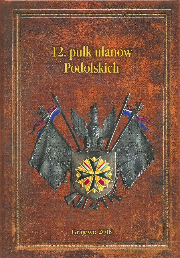 Stara-Szuflada > 12 pułk ułanów Podolskich. Wspomnienia i materiały